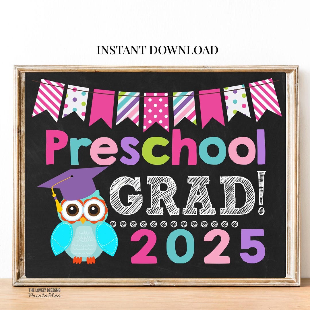 Girl PRESCHOOL GRADUATION Sign, Preschook Graduate,last Day of ...