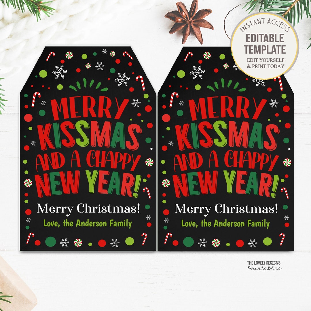 Christmas Lip Balm Gift Tags Merry Kissmas and a Chappy New Year Lip ...