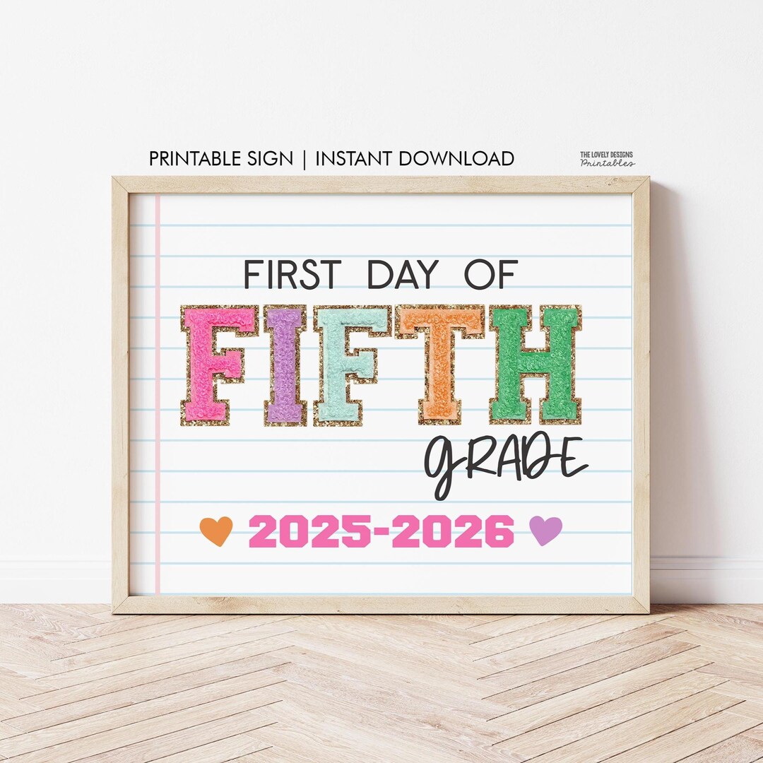 First Day of 5th Grade Sign Printable INSTANT DOWNLOAD Photo Prop First ...