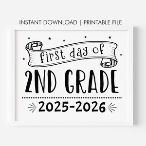 First Day of 2nd Grade Sign Printable Photo Prop Modern Back to School ...