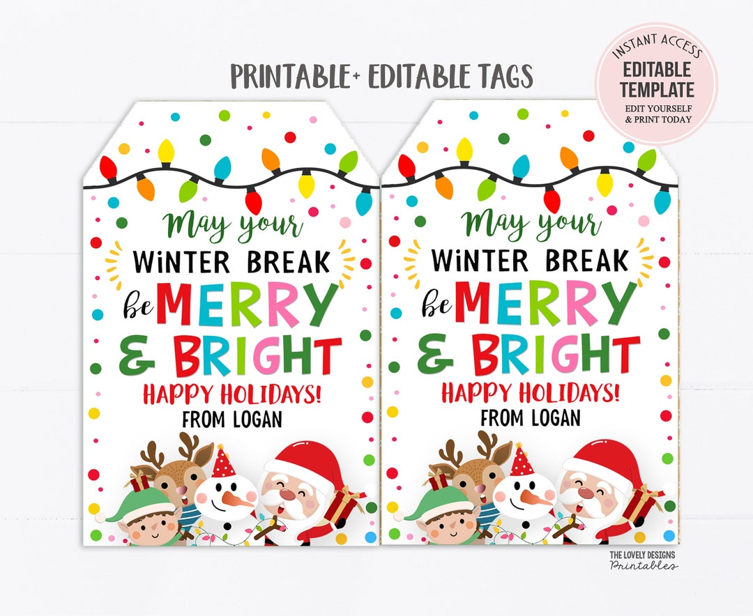 May Your Winter Break Be Merry and Bright Tag Christmas Gift Tag ...
