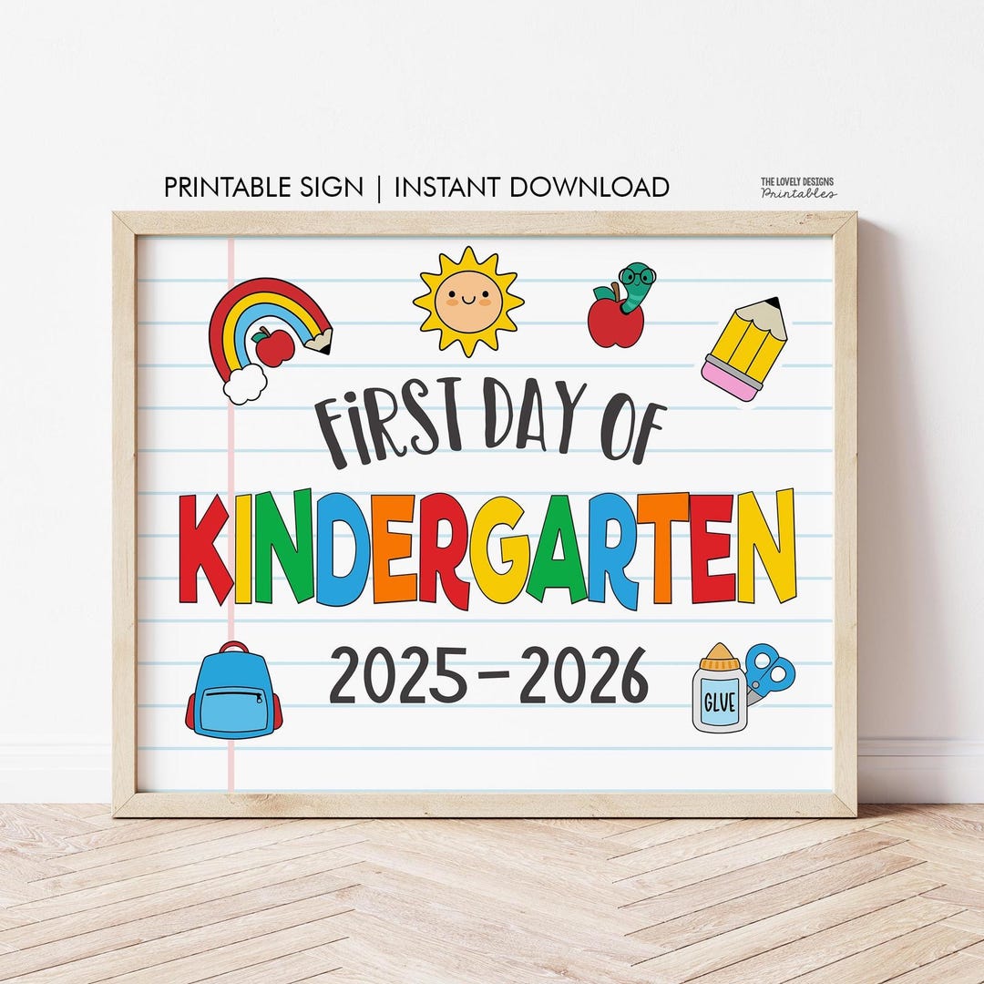 First Day of Kindergarten Sign Printable Back to School Sign Poster ...