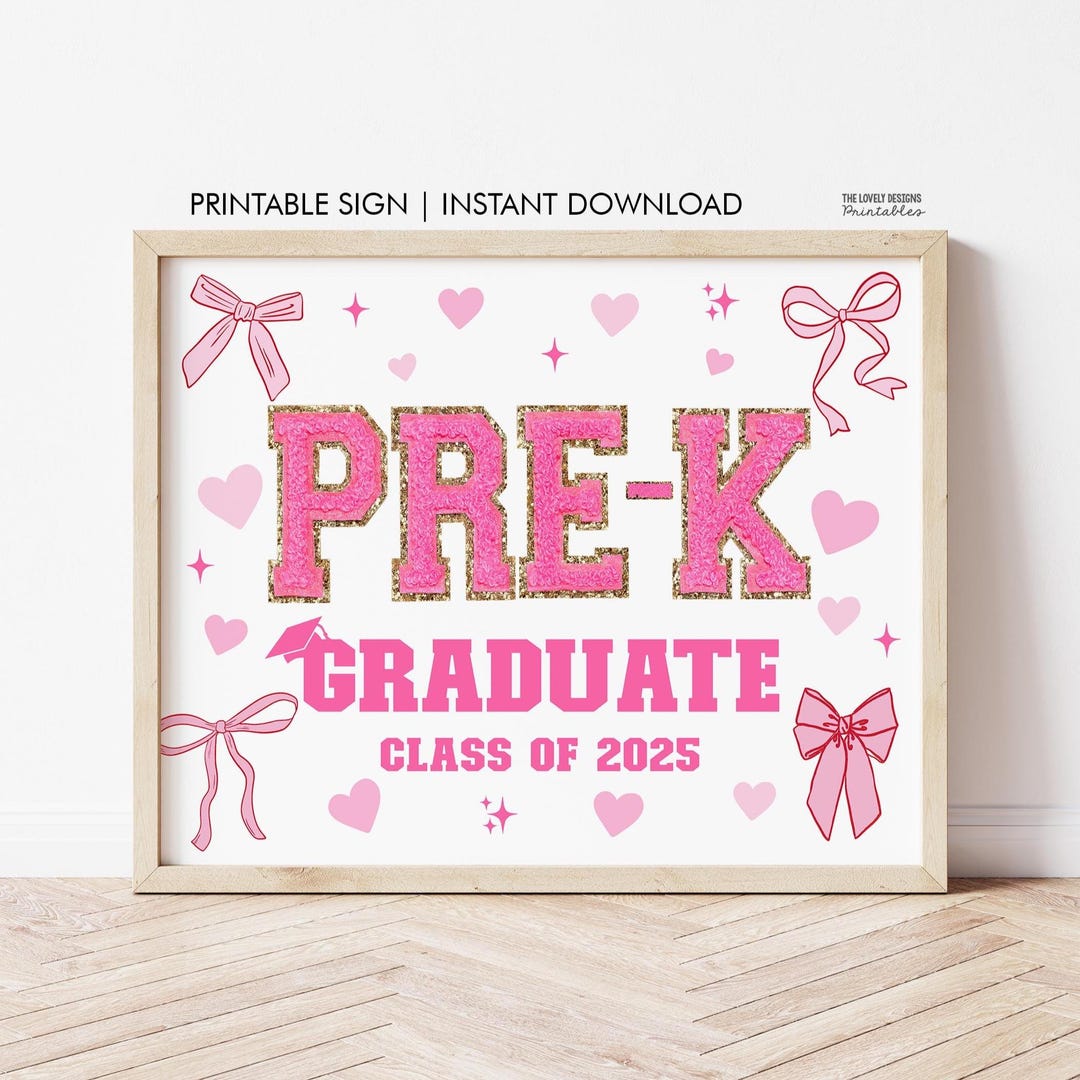 Girl PRE-K GRADUATION Sign, Printable Pre-k Graduate Sign, Pink Bow ...