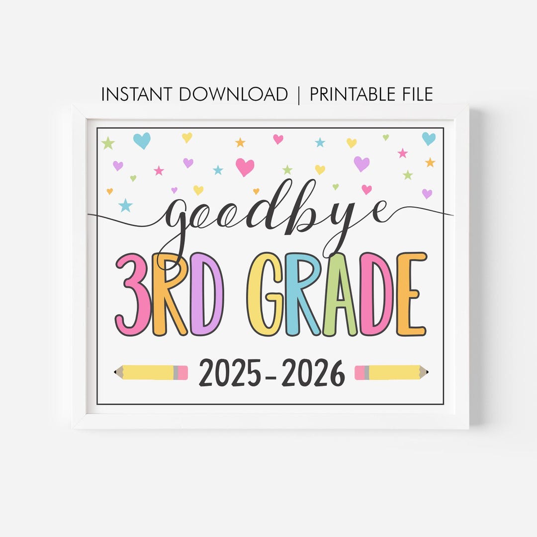 Last Day of 3rd Grade Sign INSTANT DOWNLOAD Photo Prop Last Day of ...