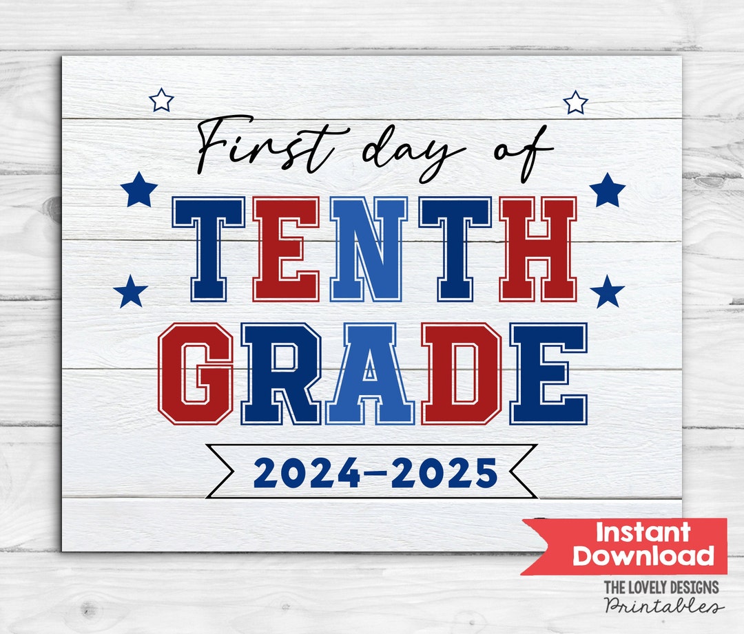 First Day of 10th Grade, First Day of Sophomore Year Sign, Class of ...