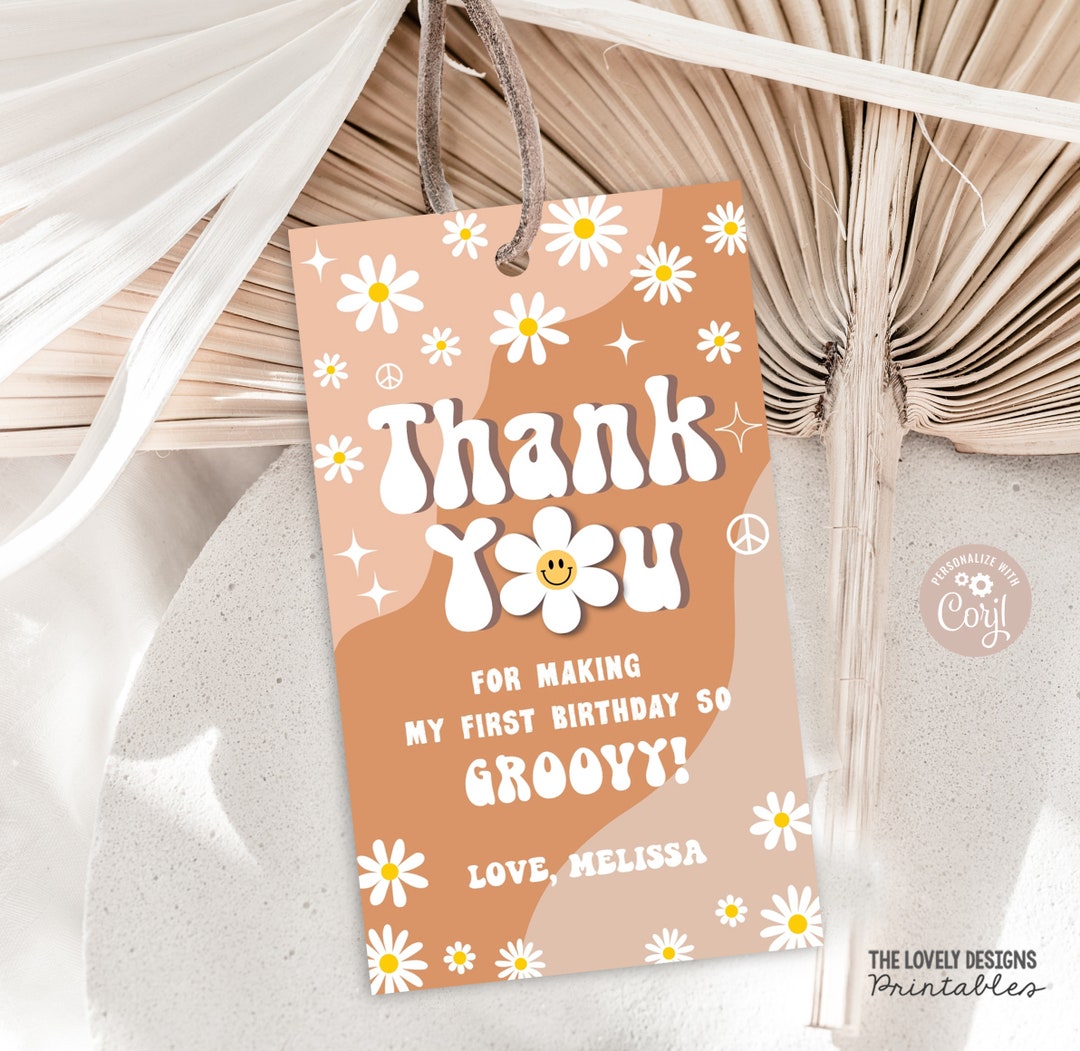 EDITABLE Groovy Favor Tag Groovy Birthday Tag Daisy Groovy Gift Tag ...