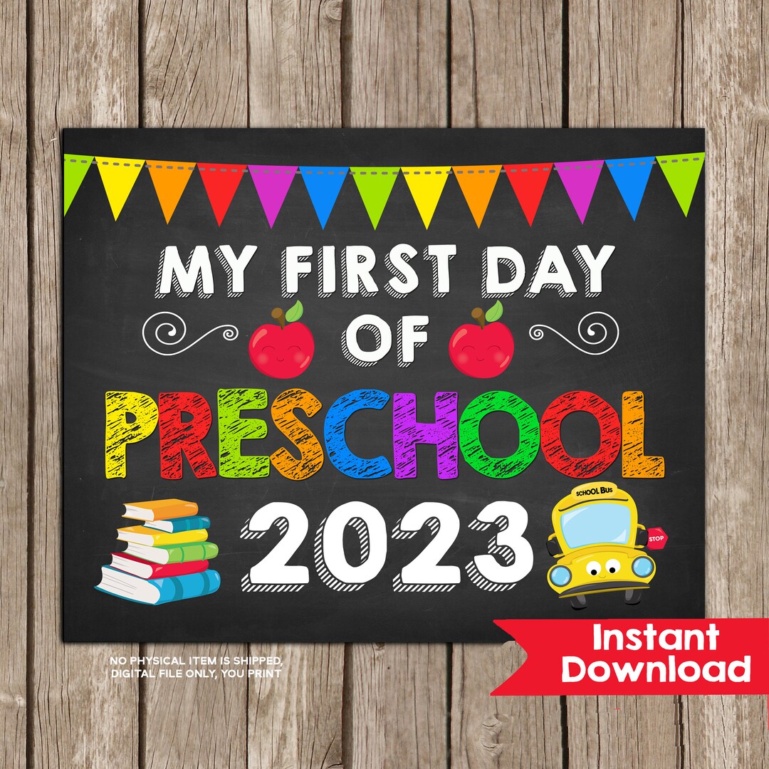 First Day of Preschool Sign, My First Day of Preschool, INSTANT ...