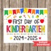 First Day of Kindergarten Sign Printable Back to School Sign Poster ...