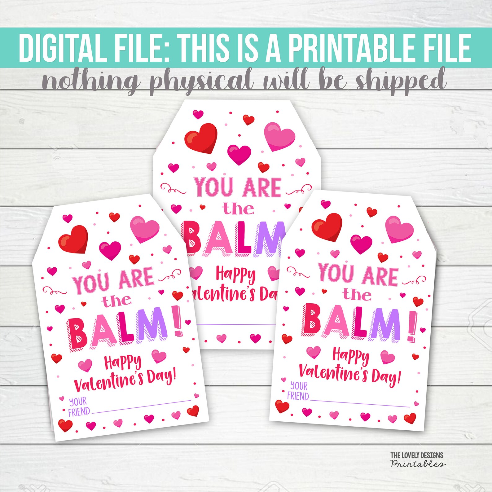 Valentine's Day Tag, You're the Balm Valentine Gift Tag Lip Balm ...