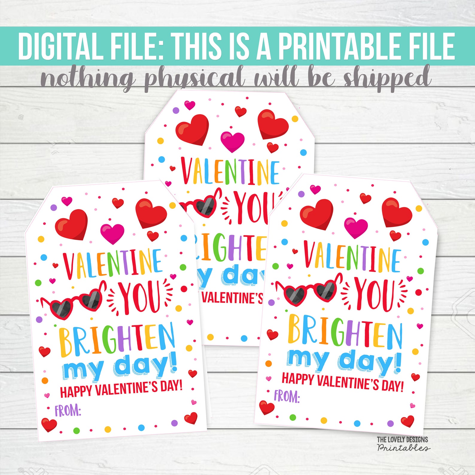 You Brighten My Day Valentine, Sunglasses Valentine's Day Gift Tags ...