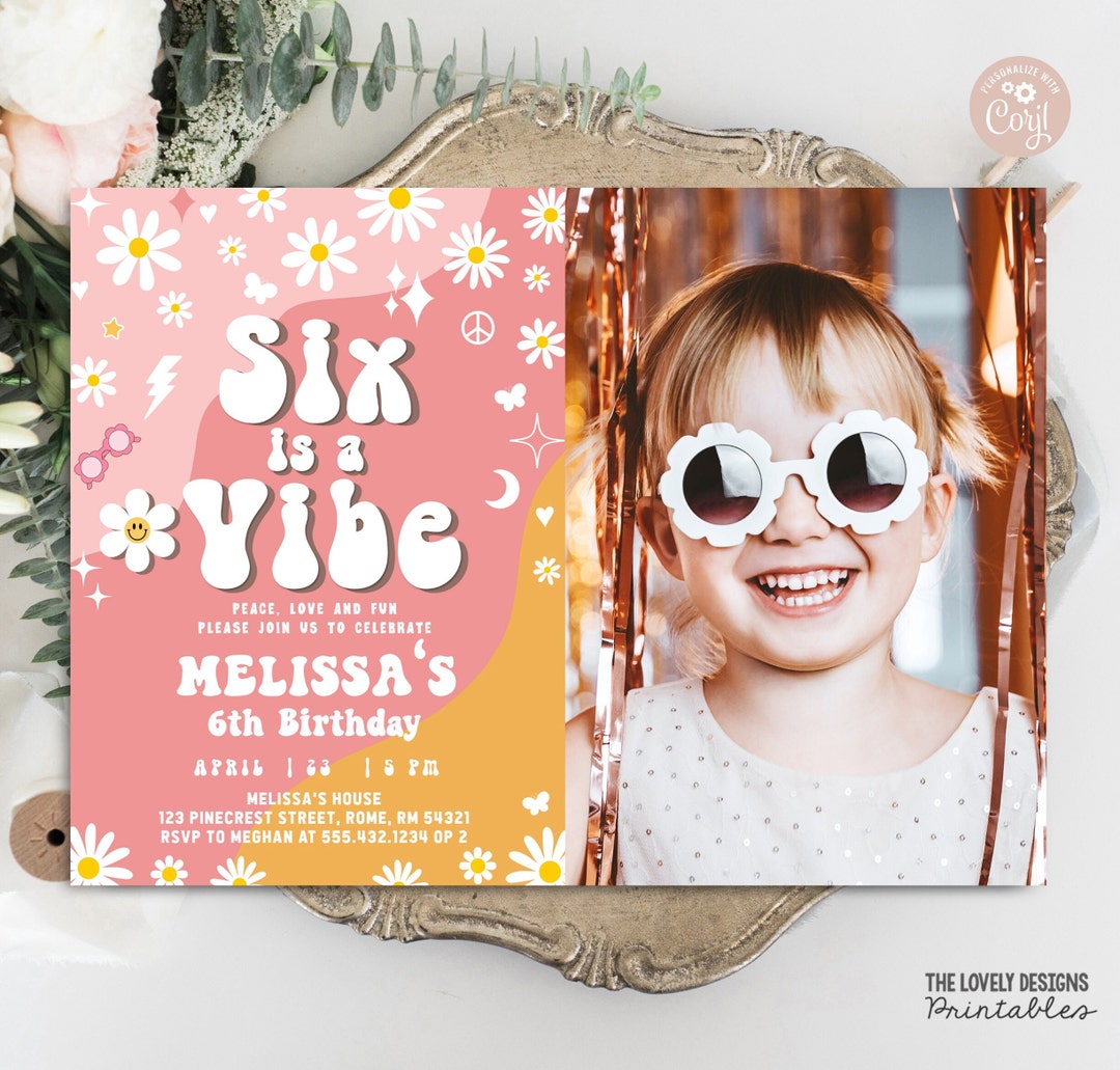 Six is a Vibe Invitation With Photo Editable Groovy 6th Birthday ...