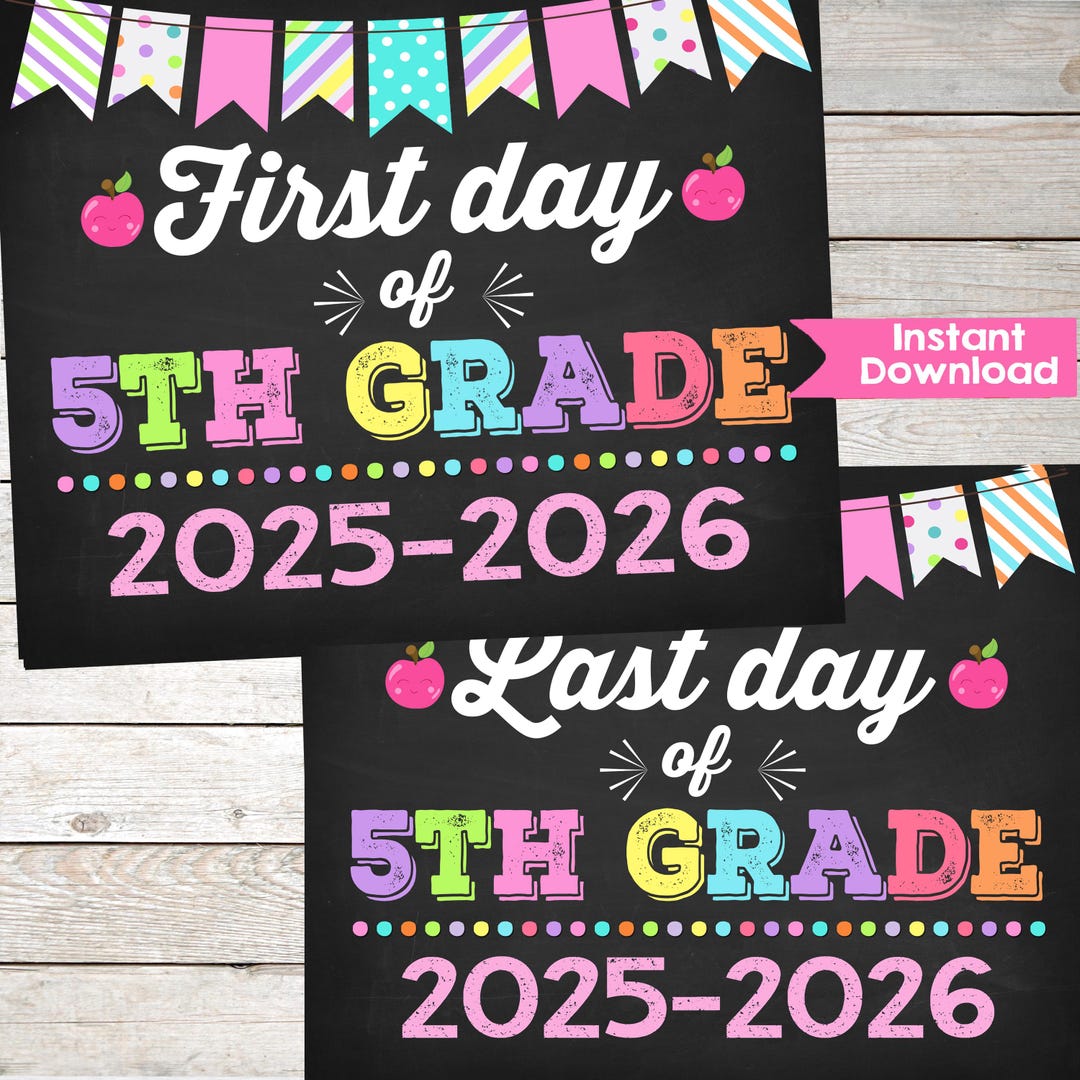 Girl First Day and Last Day of 5th Grade Sign Set Printable Back to ...
