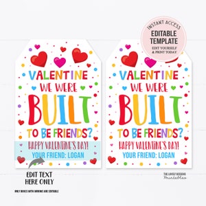 Valentine We Were Built to Be Friend Tag Valentine's Day Building ...