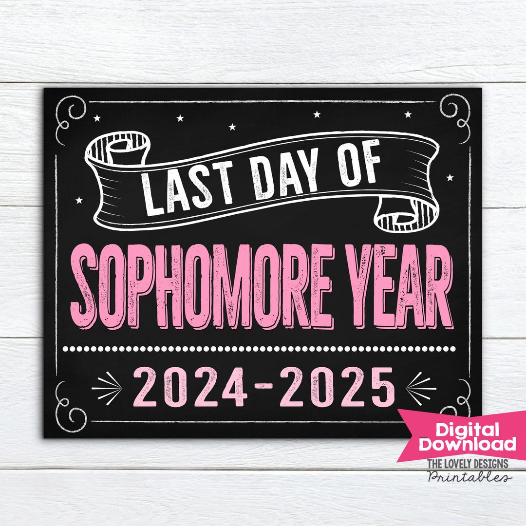 Girl Last Day of Sophomore Year Sign, Pink Last Day of 10th Grade Sign ...
