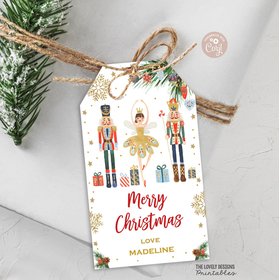 EDITABLE Nutcracker Merry Christmas Gift Tag Nutcracker Sugar Plum ...