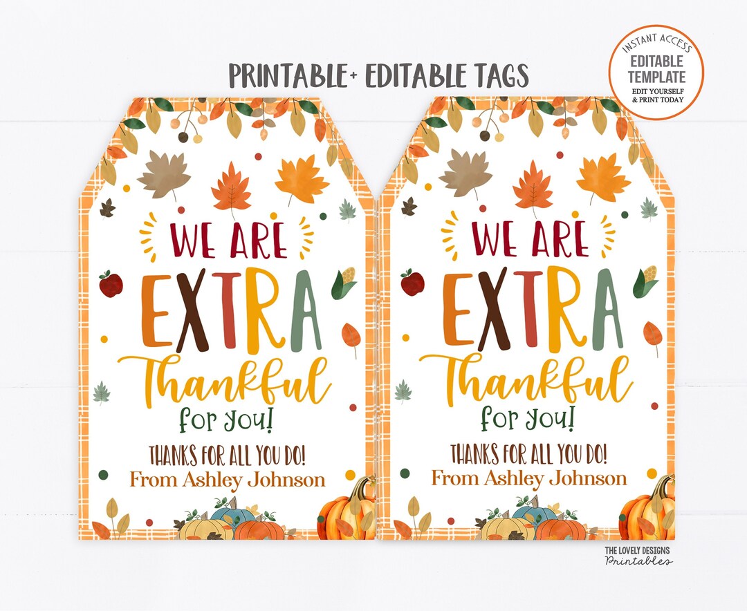 Thanksgiving Gift Tag Printable Extra Thankful for You Fall School PTO ...