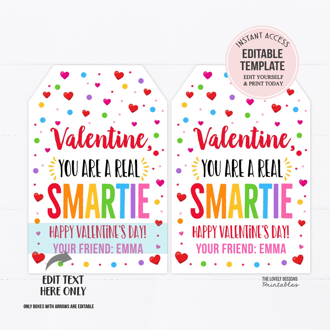 Smartie Valentines Day Tag You Are Such a Smartie Valentine's Day Tag ...