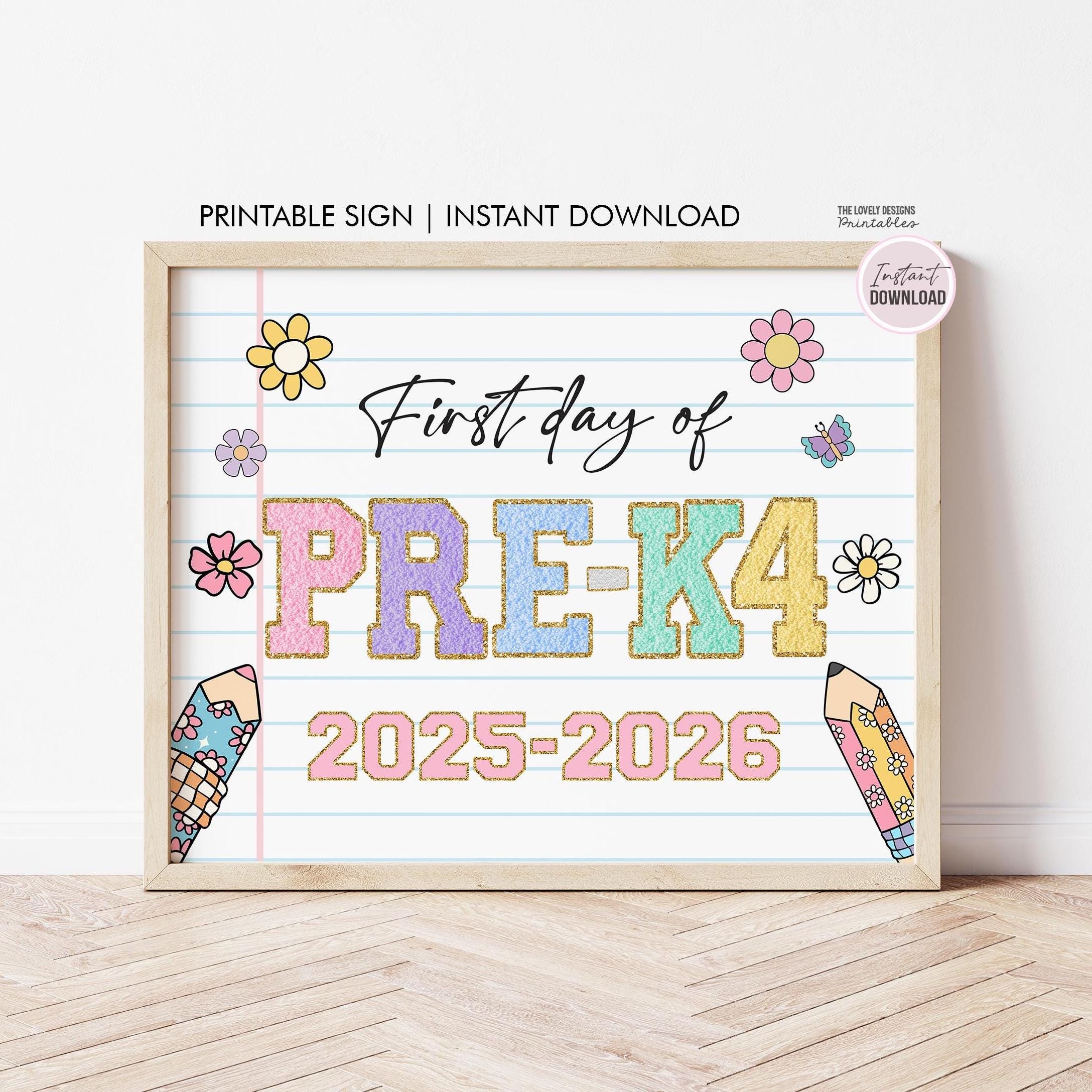 First Day of PRE-K4 Sign INSTANT DOWNLOAD Photo Prop, Pre-kindergarten ...