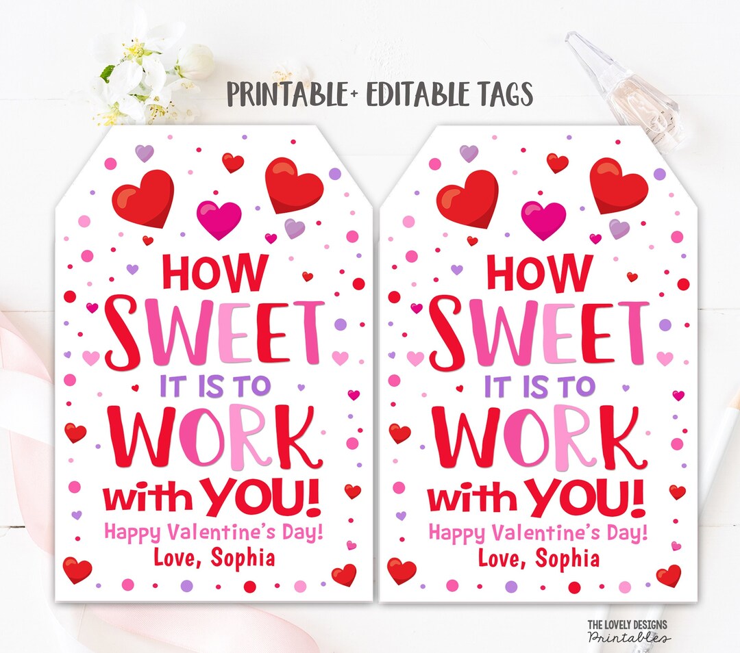 Valentine's Day Gift Tag How Sweet It is to Work With You Co-worker ...