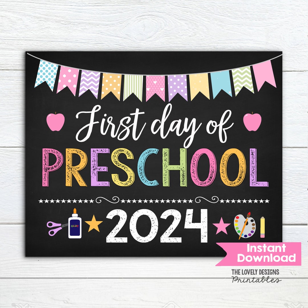 Girl First Day of PRESCHOOL Sign INSTANT DOWNLOAD Photo Prop Printable ...