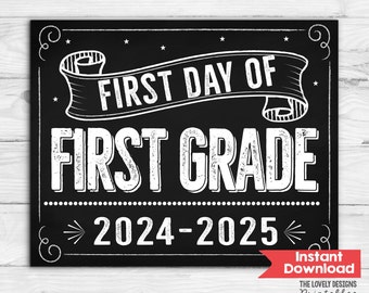 First Day of First Grade Printable Sign - Instant Digital Download ...