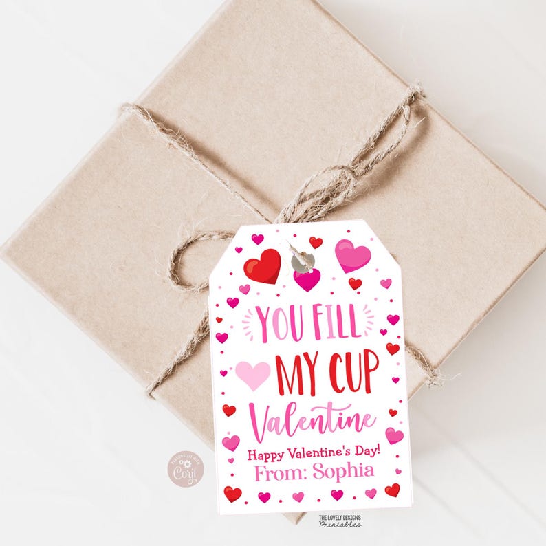 Valentine You Fill My Cup Tag Valentine's Day Tag Preschool Kids ...