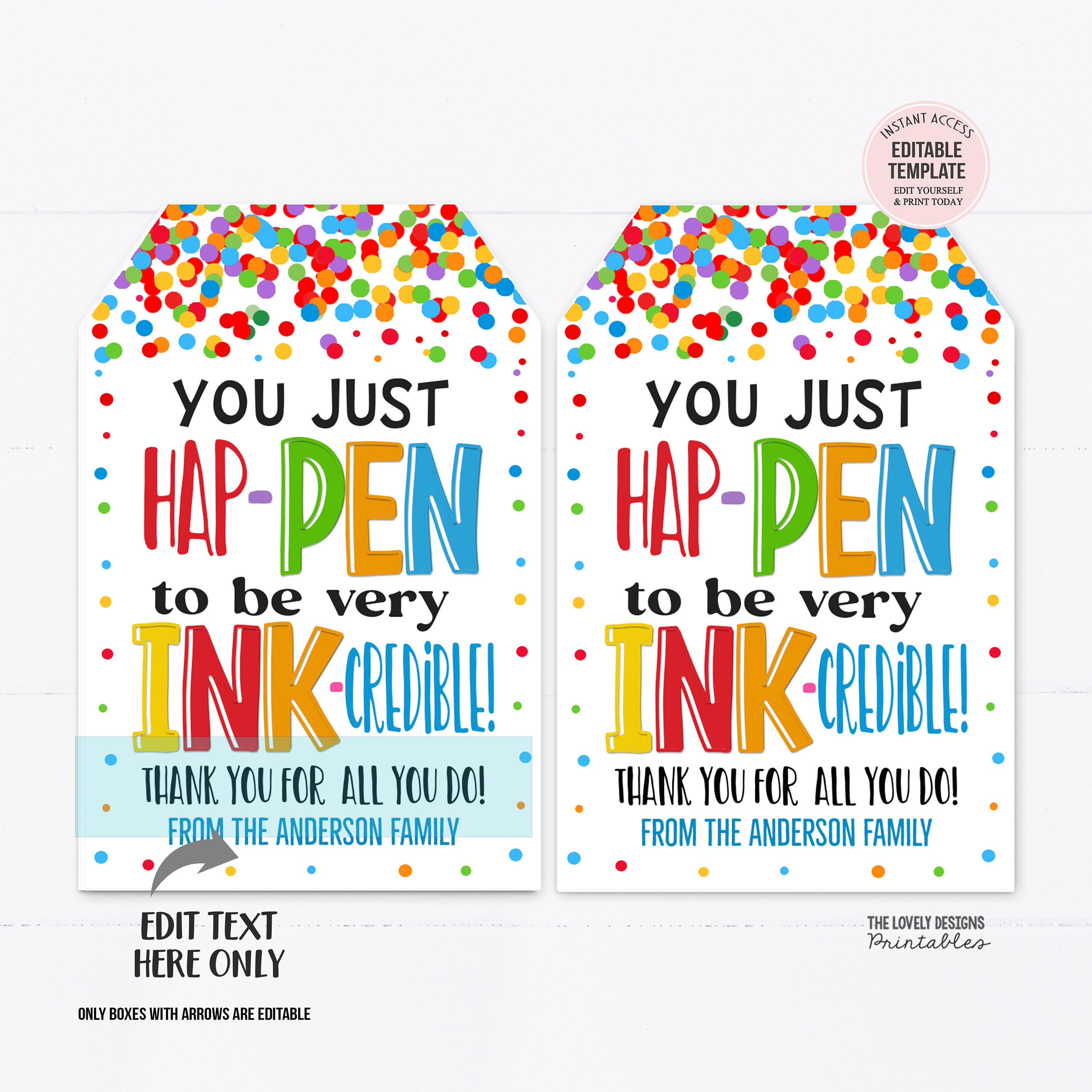Ink Pen Gift Tags Hap-pen Ink-redible Printable Appreciation Tags ...