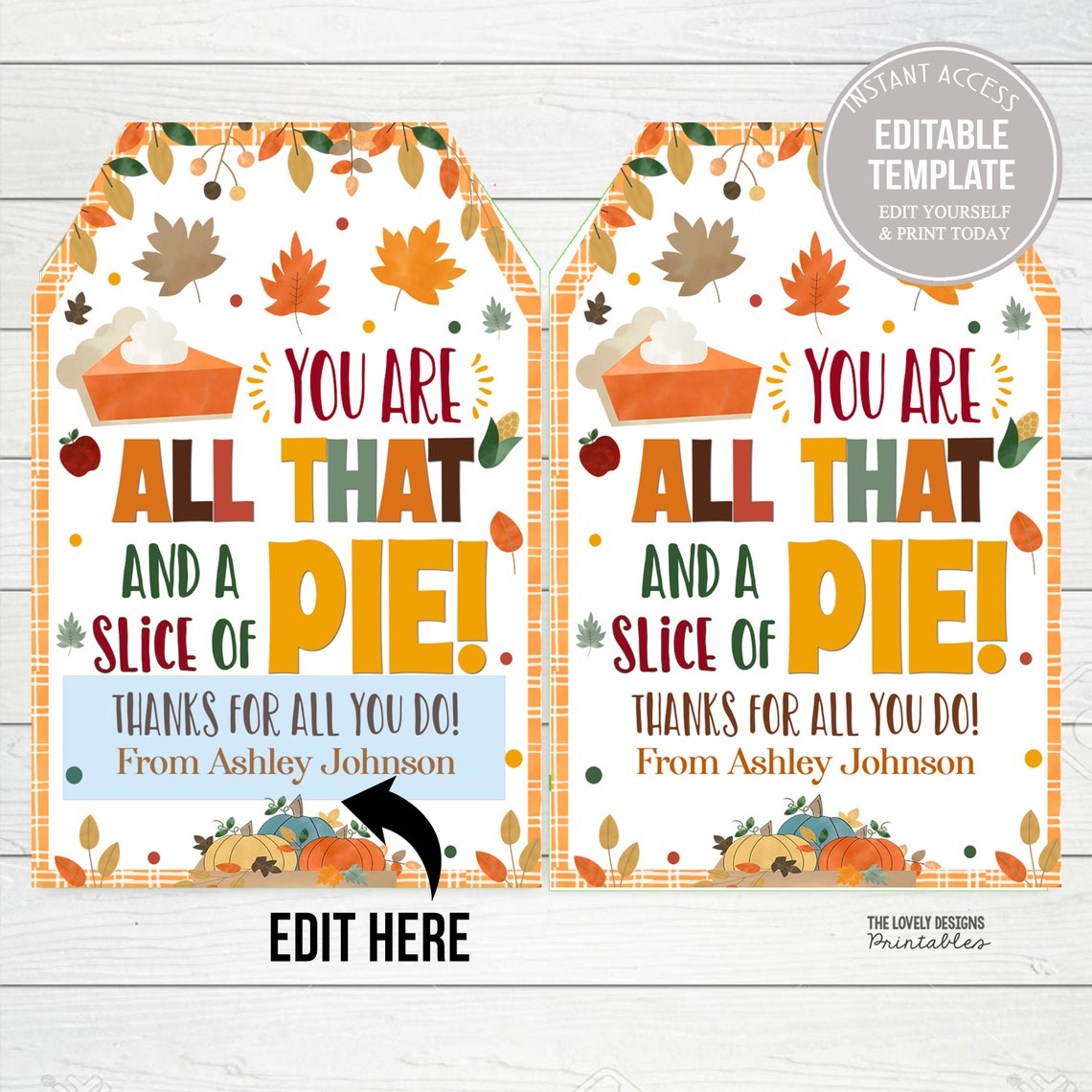 You're All That and a Slice of Pie Tag Fall Appreciation Gift Tag ...