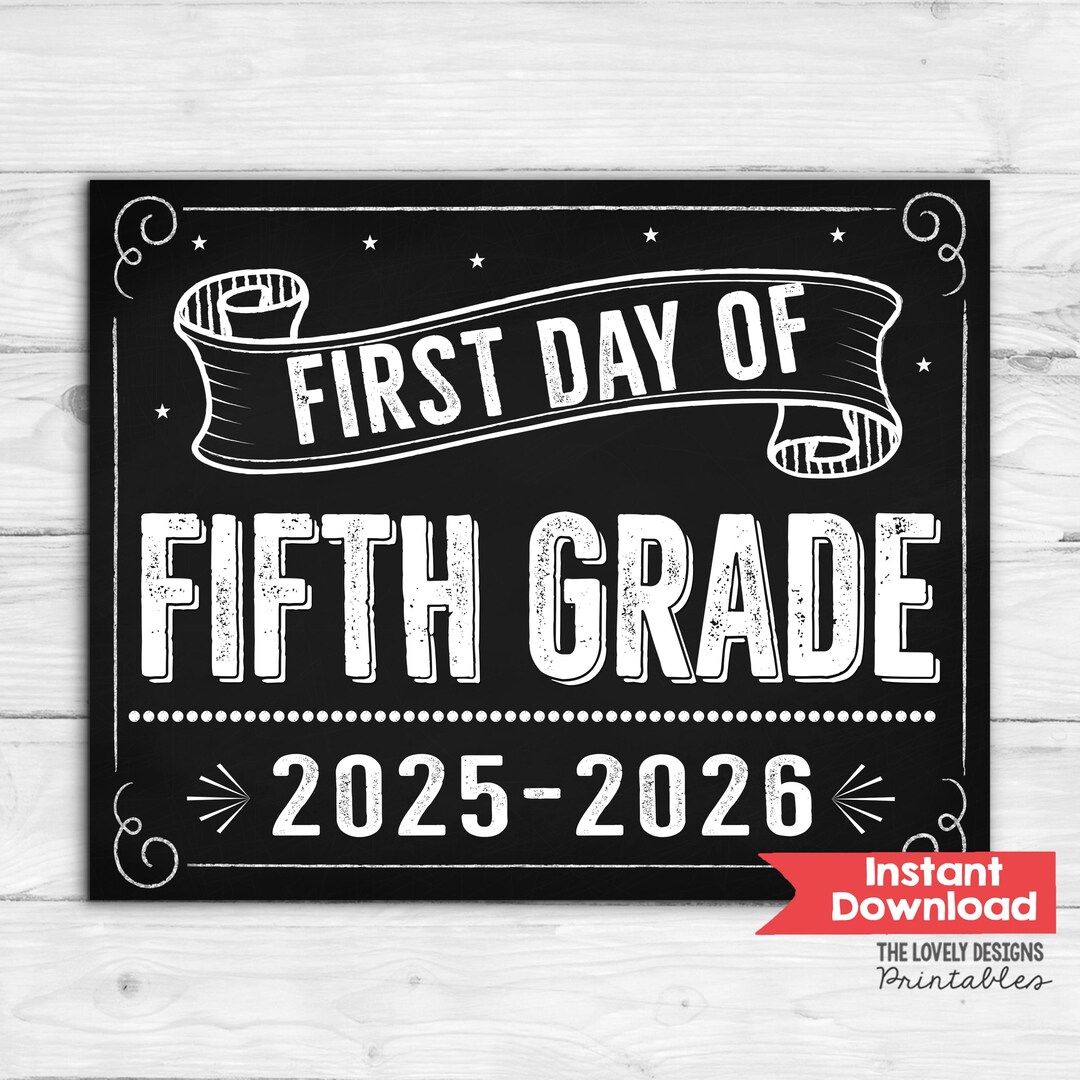 First Day of 5TH GRADE Sign Photo Prop, Back to School Sign Chalkboard ...