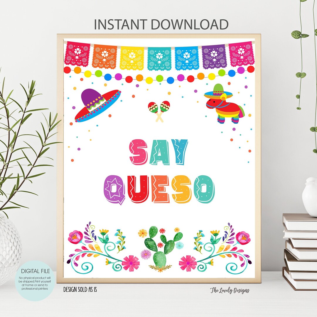 Fiesta Say Queso Sign Piñata Fiesta Birthday Party Sign Fiesta Mexican ...
