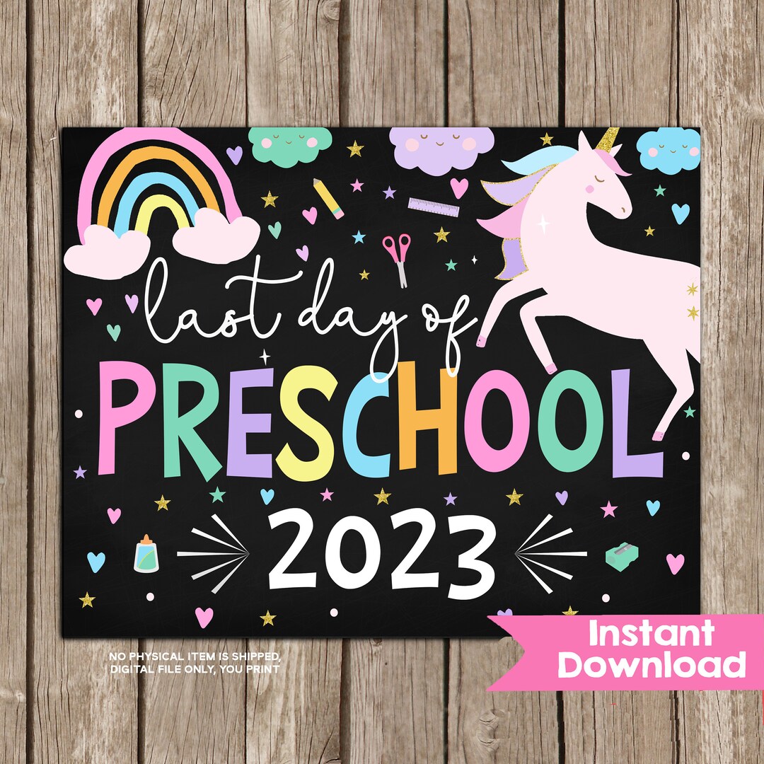 Unicorn Last Day of Preschool Sign Girl Modern Unicorn Last - Etsy