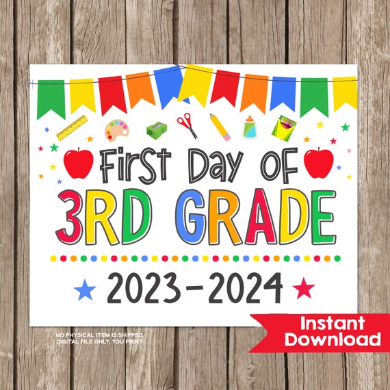 Cartel Del Primer Día De 3er Grado