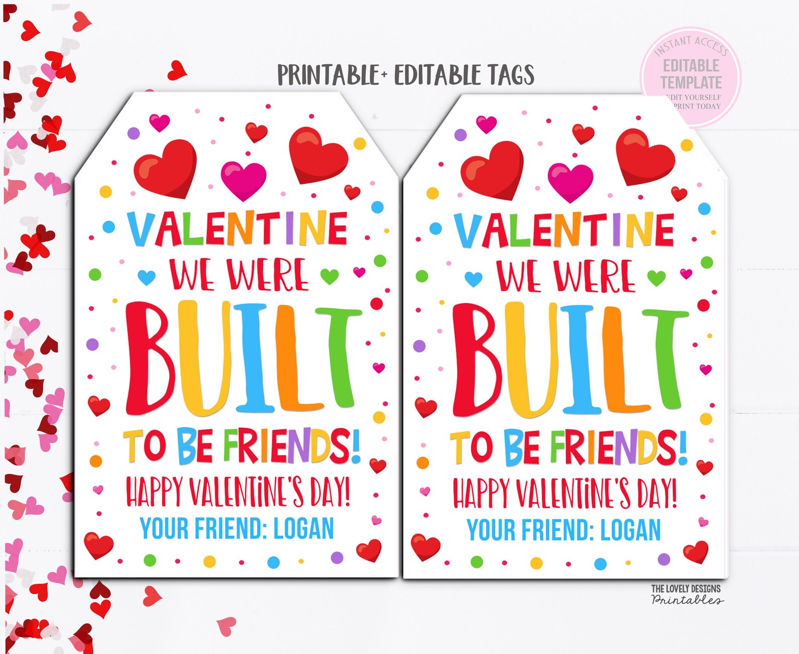 Valentine We Were Built to Be Friend Tag Valentine's Day Building ...