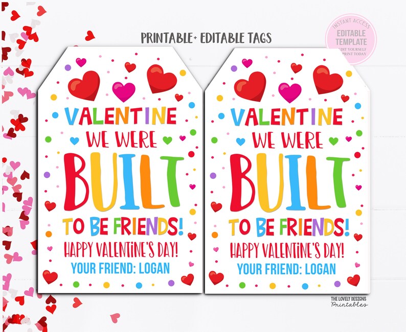 Valentine We Were Built to Be Friend Tag Valentine's Day Building ...