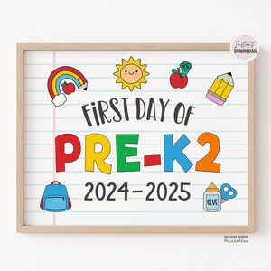 First Day of PRE-K2 Sign INSTANT DOWNLOAD Photo Prop, Back to School ...
