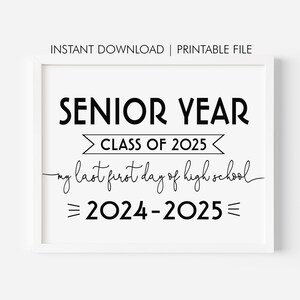 First Day of Senior Year Sign, First Day of 12th Grade Sign, Class of ...