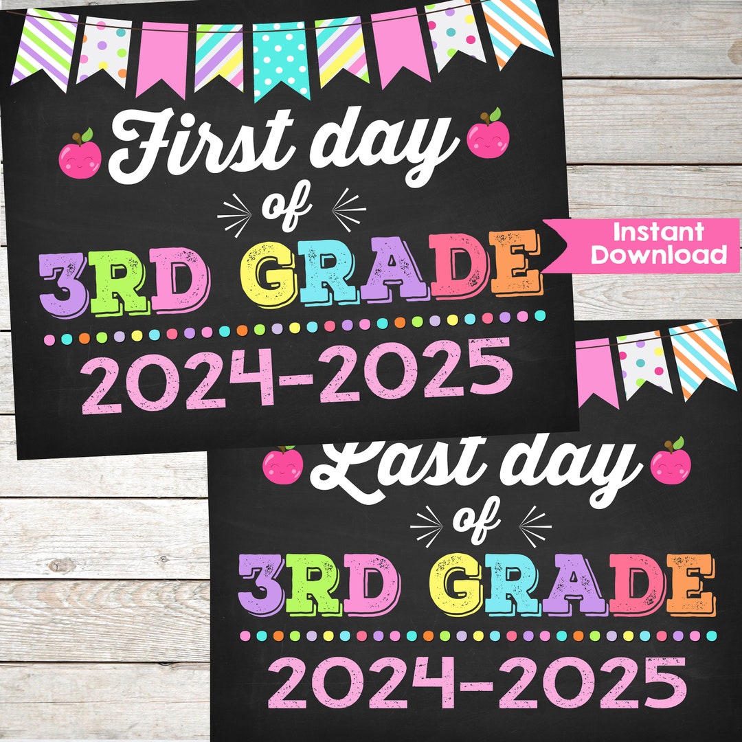 Girl First Day and Last Day of 3rd Grade Sign Set, Printable INSTANT ...