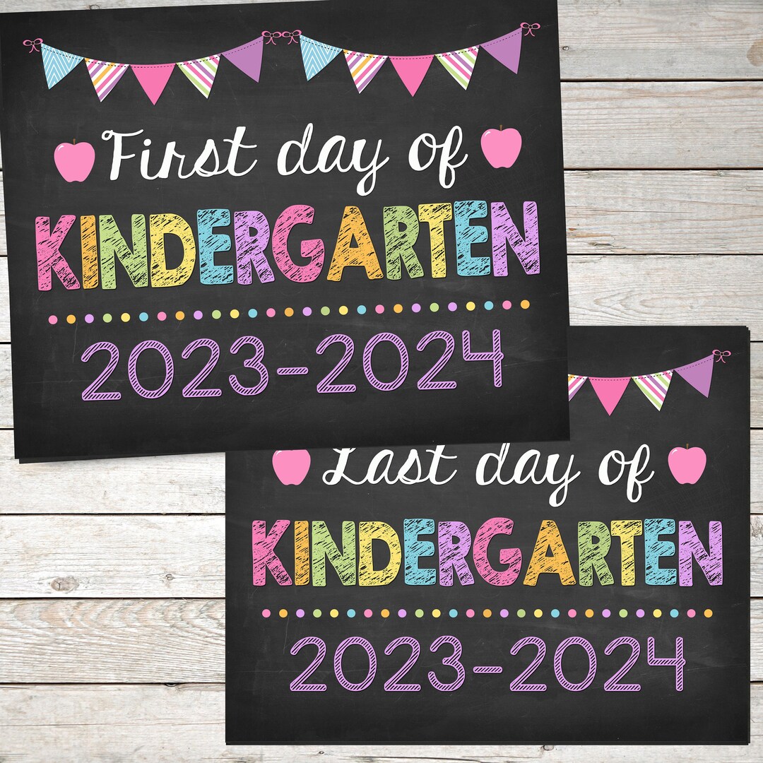First Day and Last Day of Kindergarten Sign INSTANT DOWNLOAD - Etsy