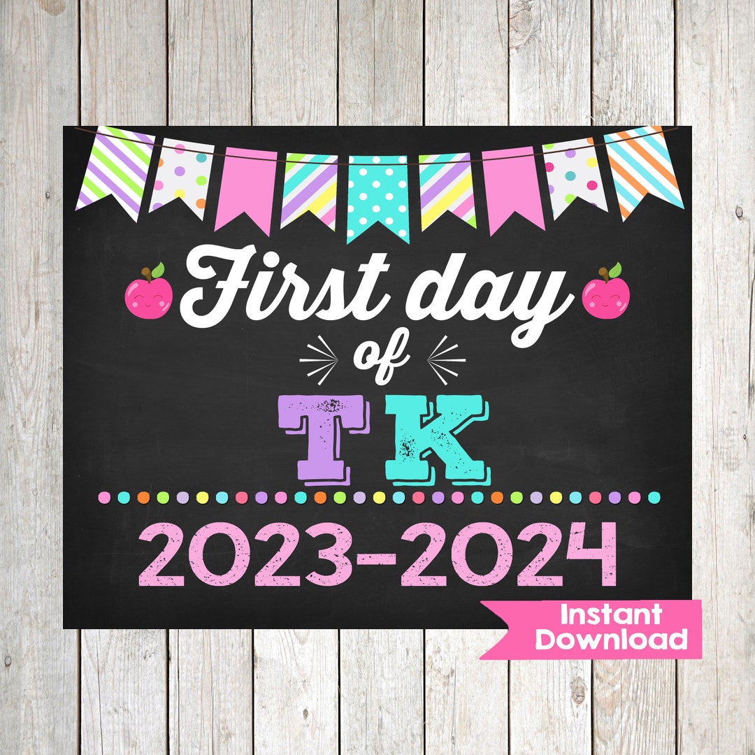 Girl First Day of TK Sign, First Day of Transitional Kindergarten Sign ...