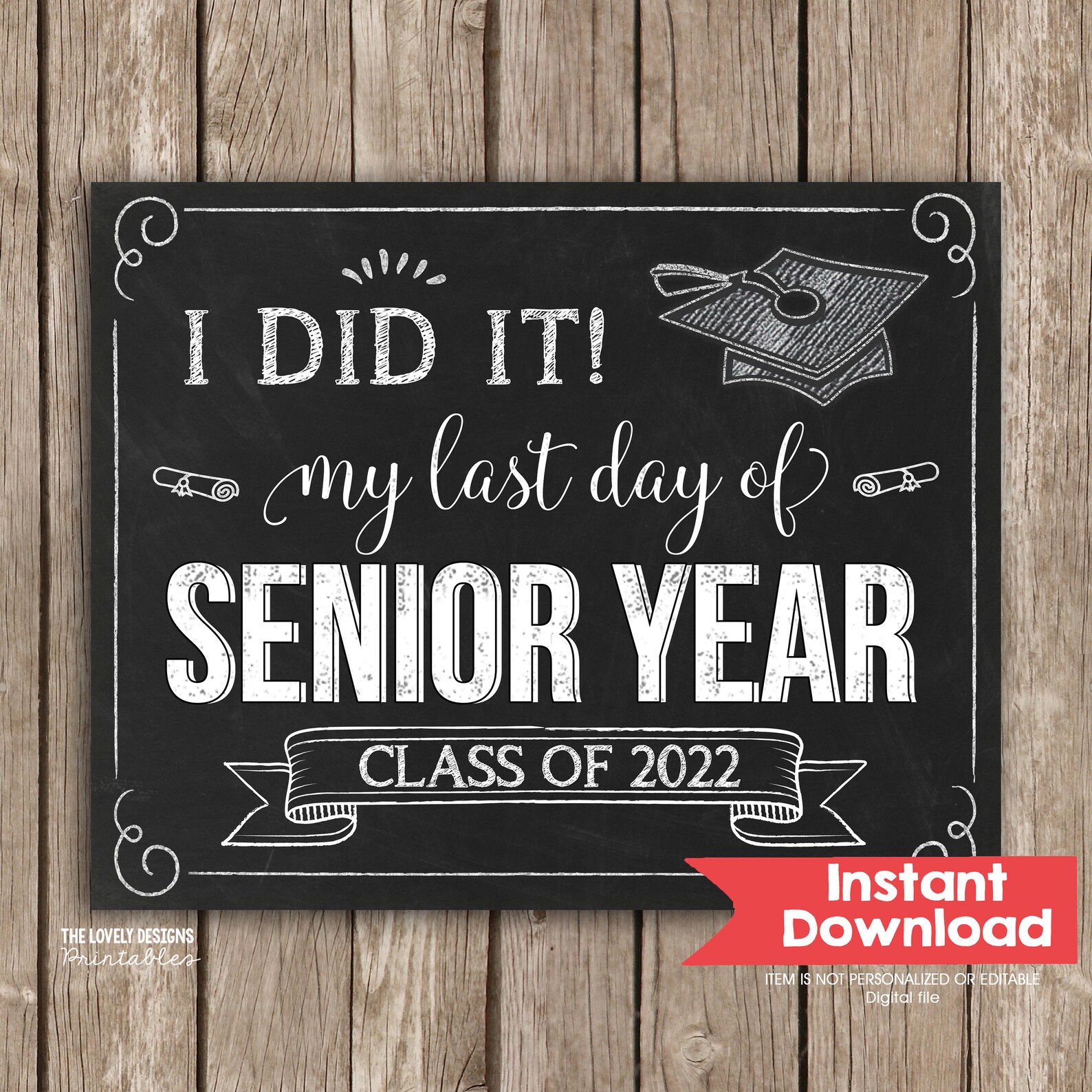 Last Day of Senior Year Sign Last Day of 12th Grade Sign Class - Etsy