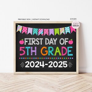 Girl First Day of 5th Grade Sign 8x10 INSTANT DOWNLOAD Photo Prop First ...
