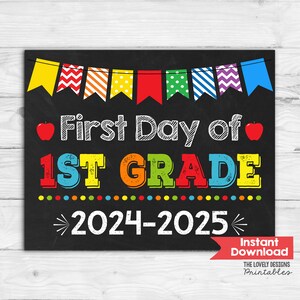 First Day of First Grade Sign 8x10 INSTANT DOWNLOAD Photo Prop, Back to ...