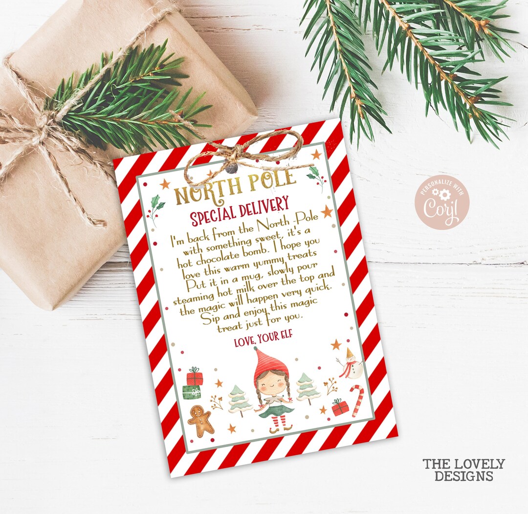 Editable Elf Hot Chocolate Bomb Tag North Pole Special Delivery Tag Elf ...