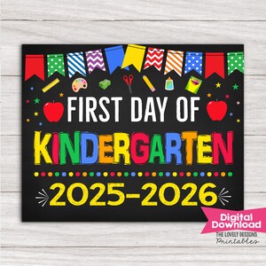 First Day of Kindergarten Sign Printable Back to School Sign Chalkboard ...