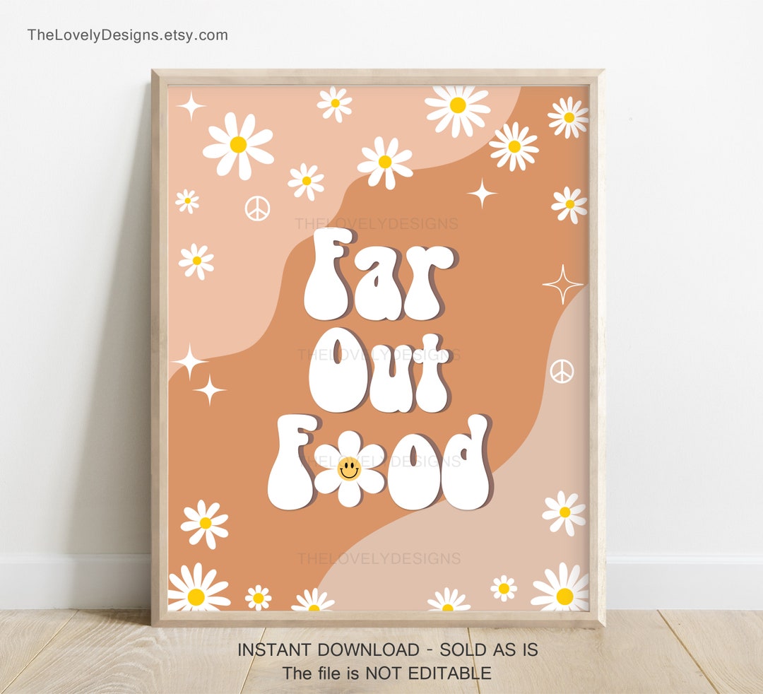 Retro Sign Groovy 70's Party Far Out Food Sign Groovy Daisy Birthday ...