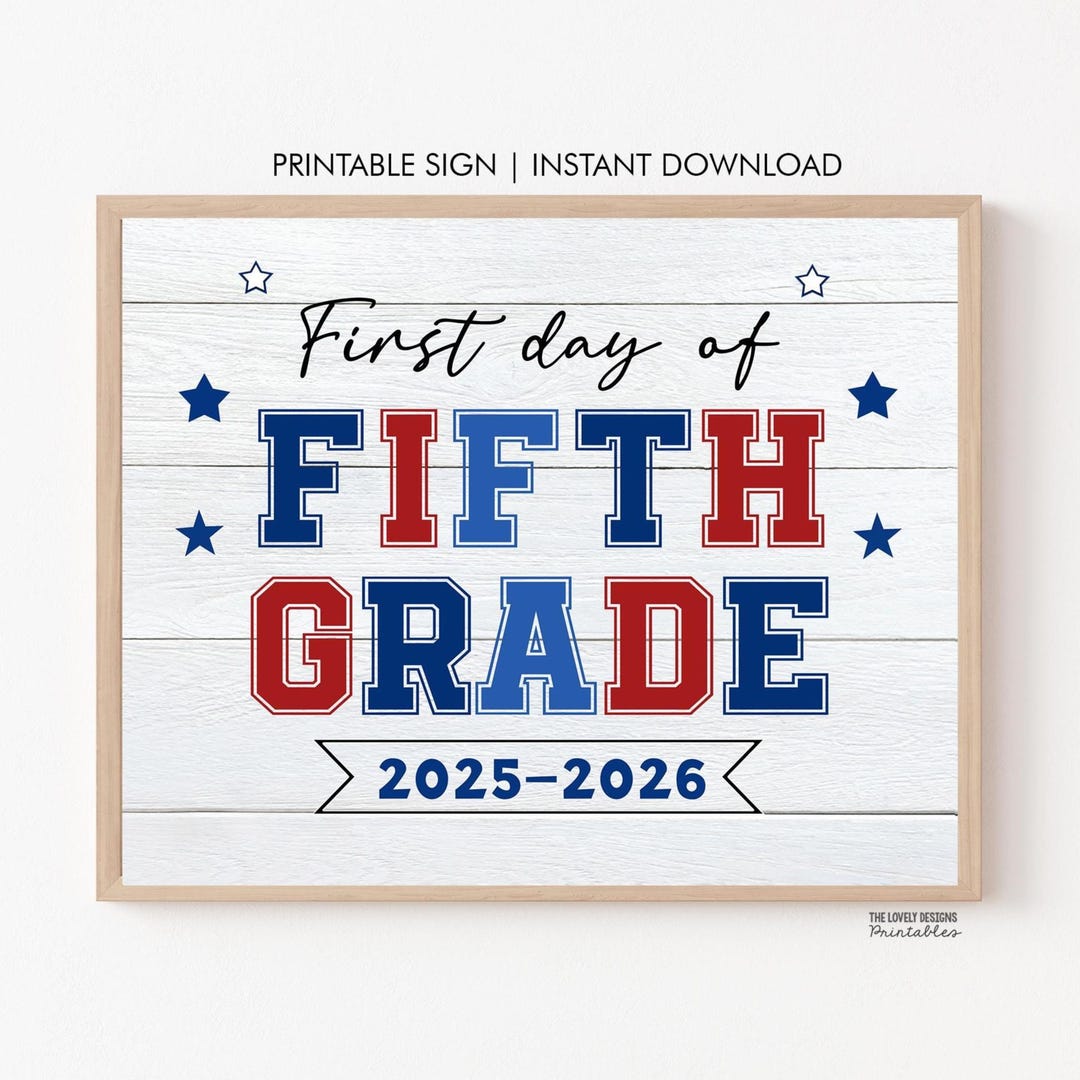 First Day of 5TH GRADE Sign INSTANT DOWNLOAD Photo Prop, Back to School ...