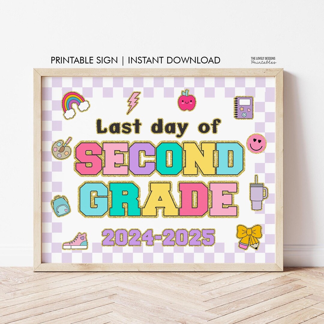 Last Day of 2nd Grade Sign INSTANT DOWNLOAD Preppy Last Day of Second ...