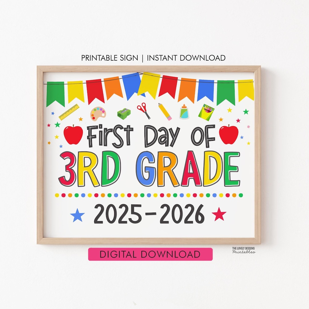 First Day of 3rd Grade Sign, First Day of Third Grade Sign, INSTANT ...