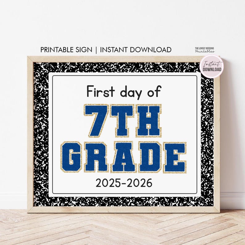 First Day of 7th Grade Sign, First Day of Seventh Grade Sign Printable ...