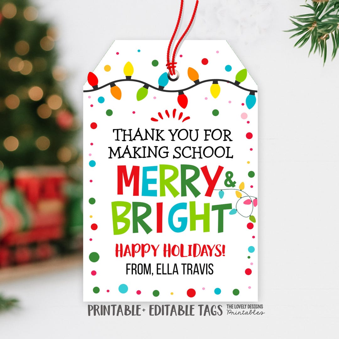 EDITABLE Christmas Tag School Merry & Bright Gift Tag Holidays Gift Tag ...
